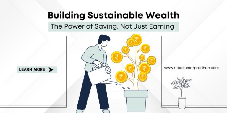 Building Sustainable Wealth: The Power of Saving, Not Just Earning ...